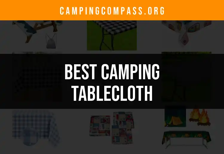 Top 10 Camping Tablecloths for Outdoor Adventures