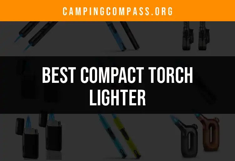 16 Compact Torch Lighters for Every Outdoor Adventure