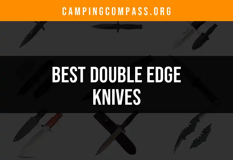 11 Best Double Edge Knives for Every Outdoor Adventure