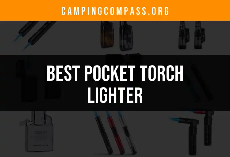 17 Essential Pocket Torch Lighters for Every Adventure