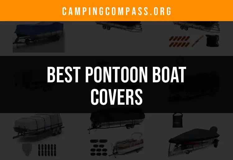 13 Best Pontoon Boat Covers for Ultimate Protection