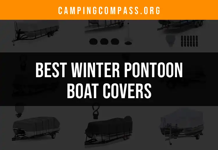 12 Top Winter Pontoon Boat Covers for Ultimate Protection